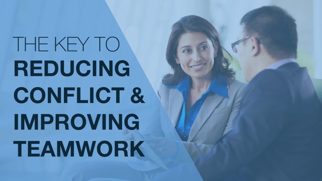 The Key To Reducing Conflict and Improving Teamwork - Michael Timms